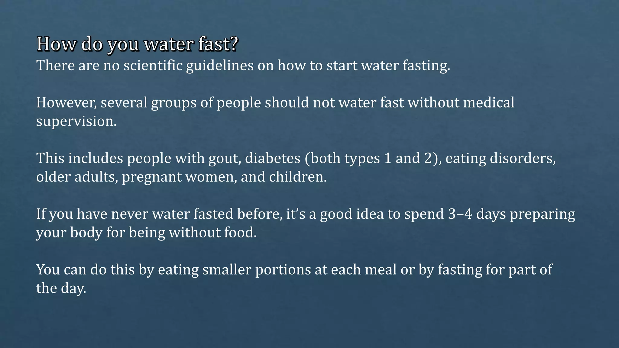 Water fasting | PPTX