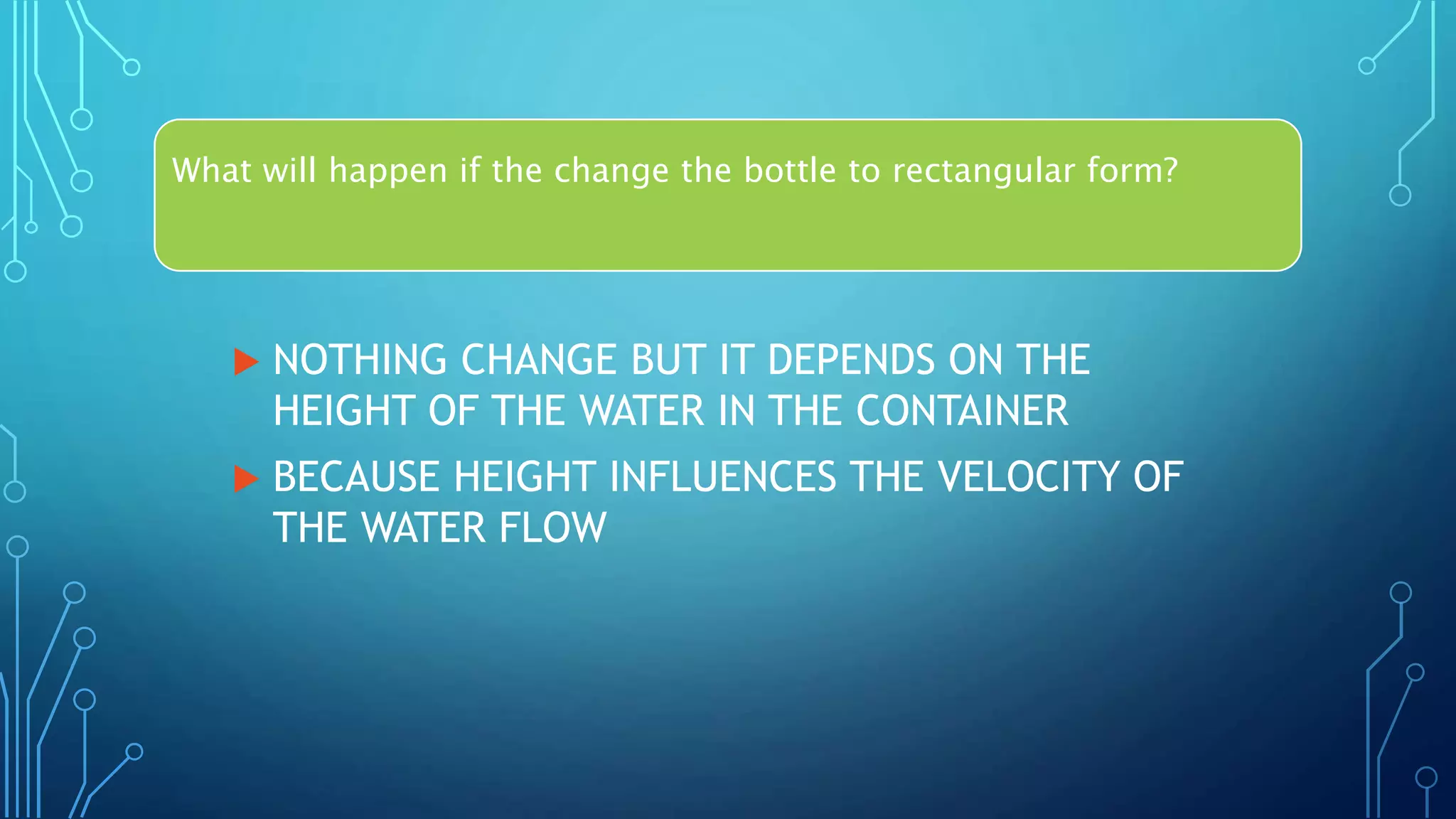 Water flow from plastic bottles through pin hole t, engineering math 2 ...