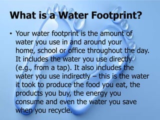 Water footprint | PPTX | Chemistry | Science