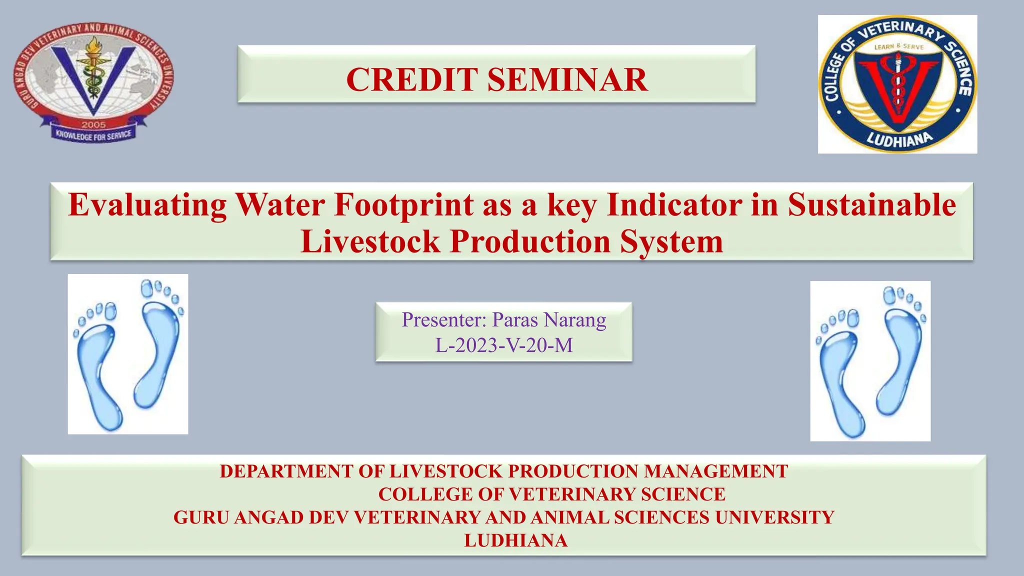 Evaluating Water Footprint as a key Indicator in Sustainable Livestock ...