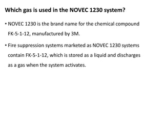 NOVEC 1230 Fire Suppression System Presentation | PPTX