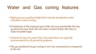 Water coning in oil wells and DWS technology | PPSX