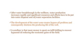Water coning in oil wells and DWS technology | PPSX | Chemistry | Science