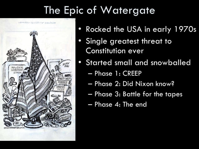 Watergate Scandal | PPT | Crime & Harmful Acts to Individuals, Society ...