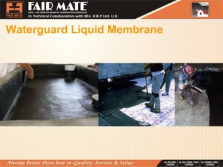 Waterguard liquid membrane | PPT