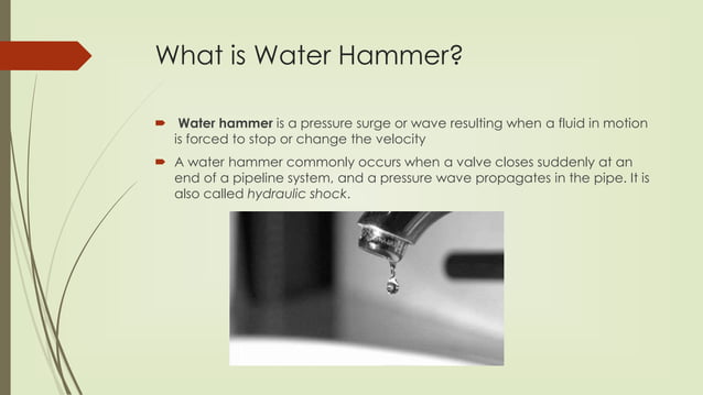 Water hammer | PPTX