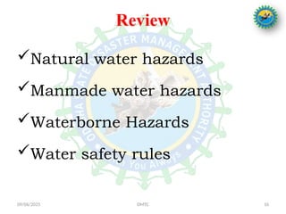 WATER HAZARDS & SAFETY CONSIDERATION 2025 (1).pptx