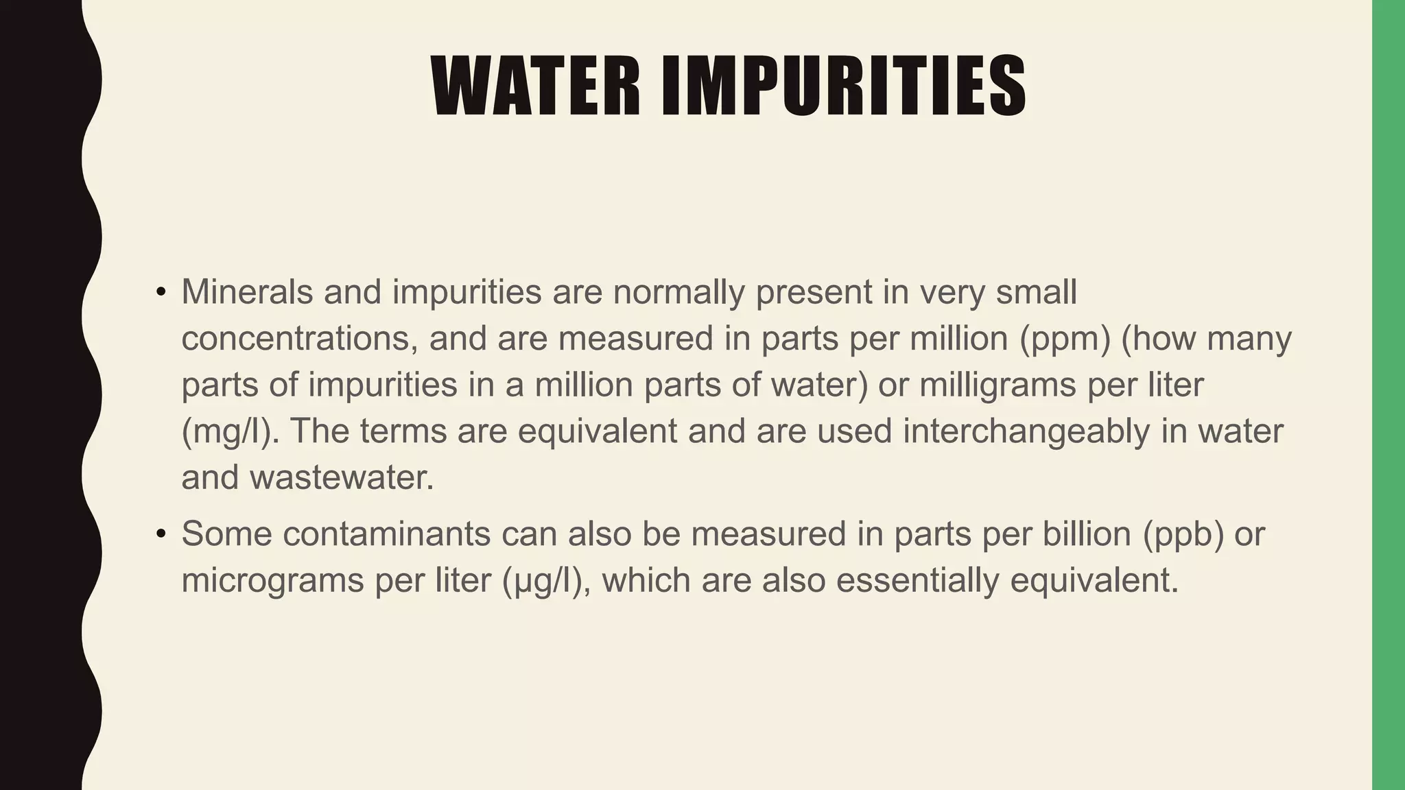 Water impurities, bilological, chemical, physical | PPTX