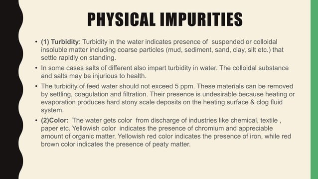 Water impurities, bilological, chemical, physical | PPTX