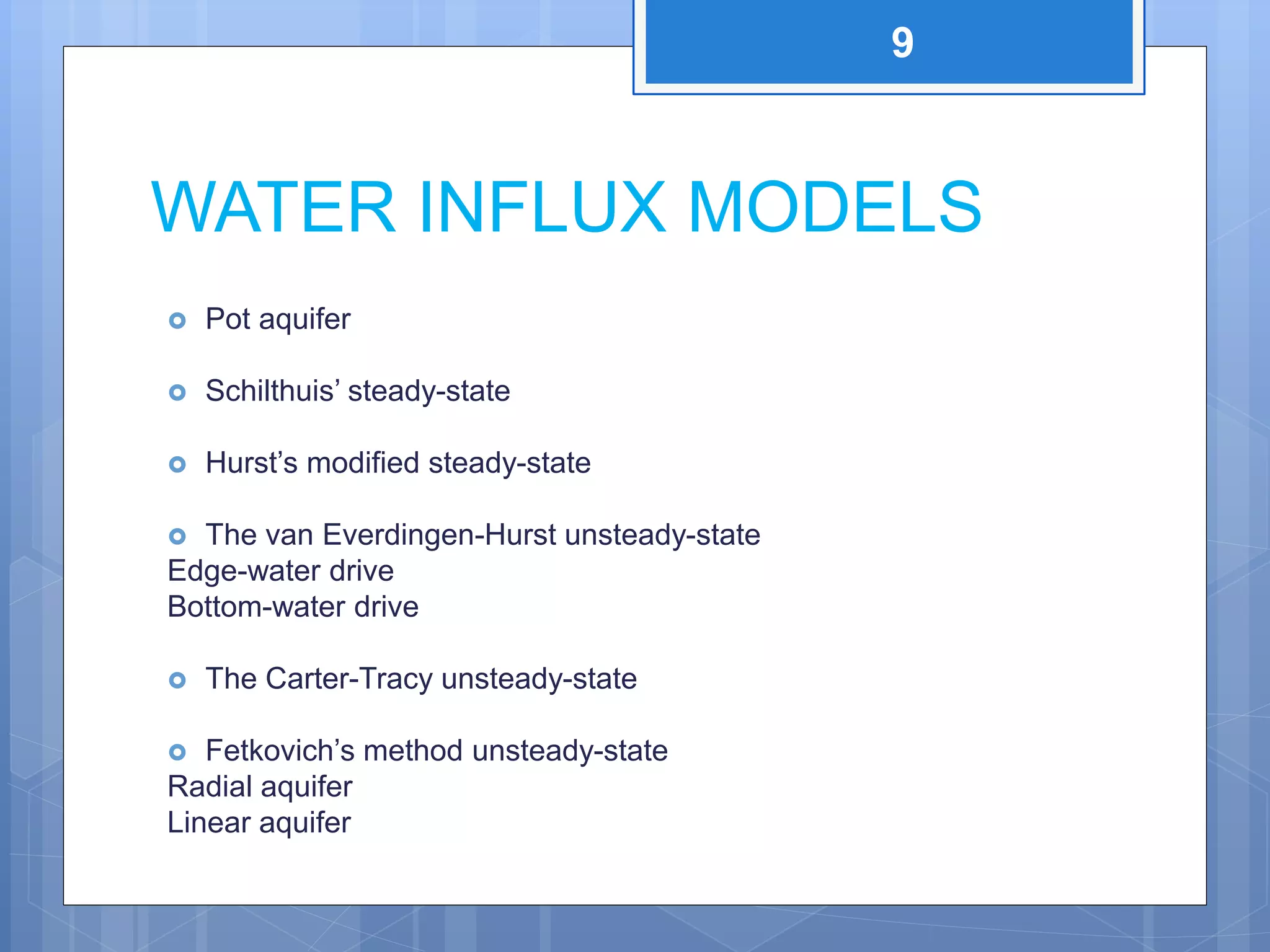 Water influx | PPTX