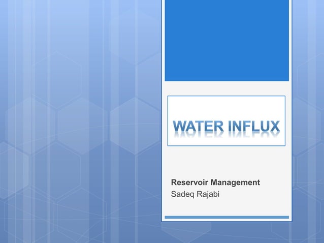 Water influx | PPTX | Chemistry | Science