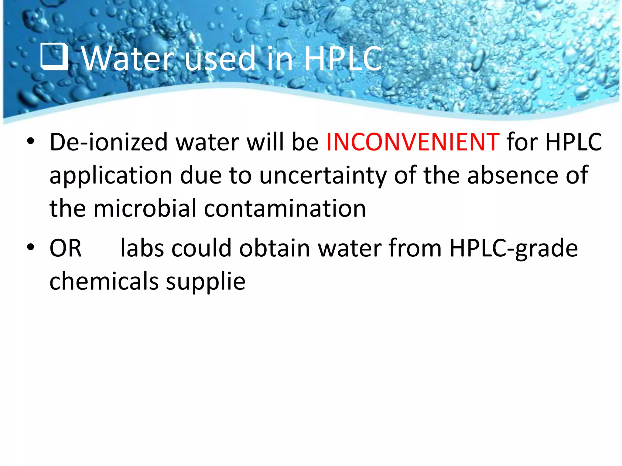 Water in hplc 2007 | PPTX | Chemistry | Science