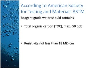 Water in hplc 2007 | PPTX | Chemistry | Science
