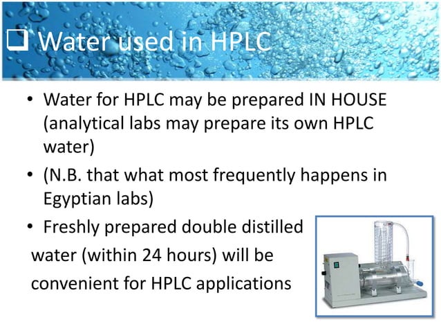 Water in hplc 2007 | PPTX | Chemistry | Science