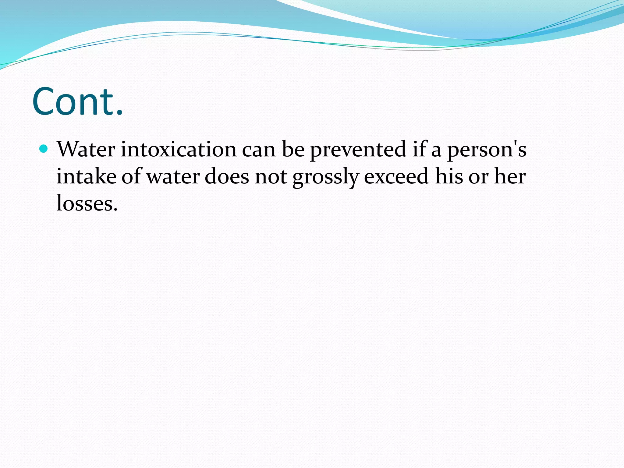 Water intoxication | PPTX