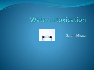 Water Intoxication