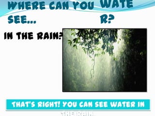 Water is everywhere | PPTX