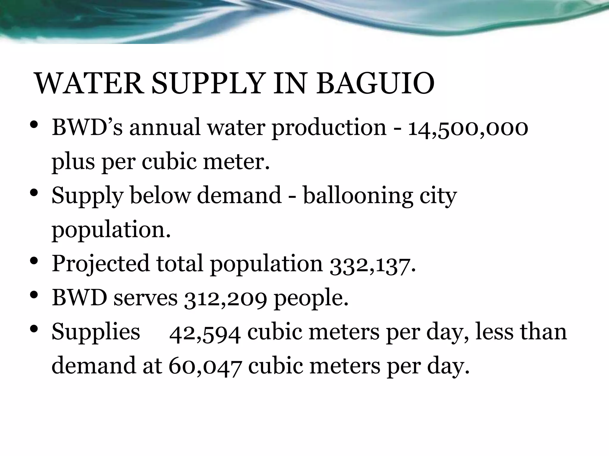 Water is Wealth - Solving Baguio City's Water Crisis | PPTX