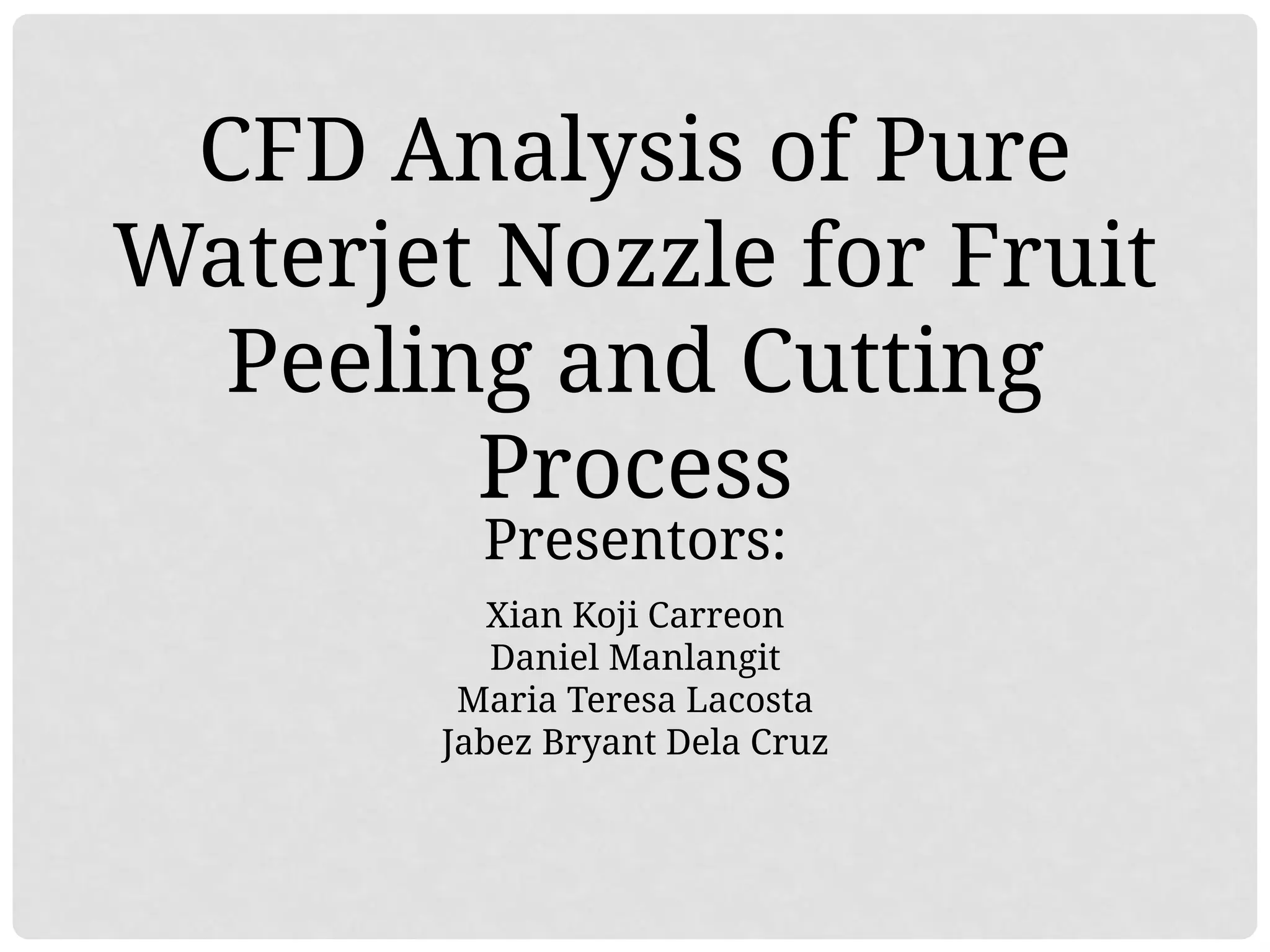 Simulation Design for a Engineering Water Jet | PPTX