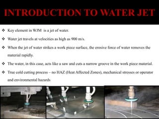 Water jet cutting | PPTX