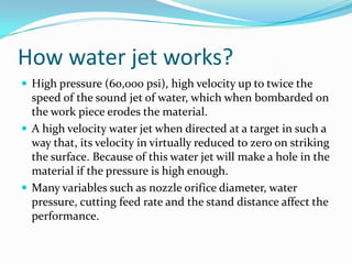 Water jet cutting technology | PPTX