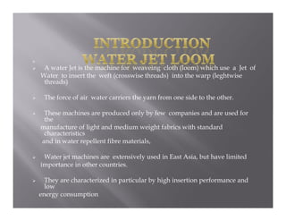 Water Jet loom | PDF