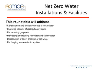 Roundtable 1: Net Zero Water Installations and Facilities | PPT | Water ...