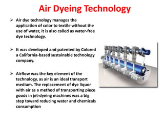 Waterless dyeing | PPTX