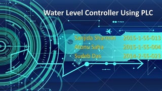 Water level controller using plc | PPTX