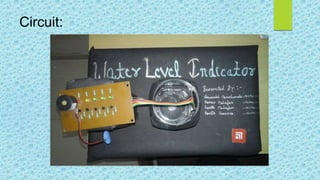 Water level indicator | PPTX