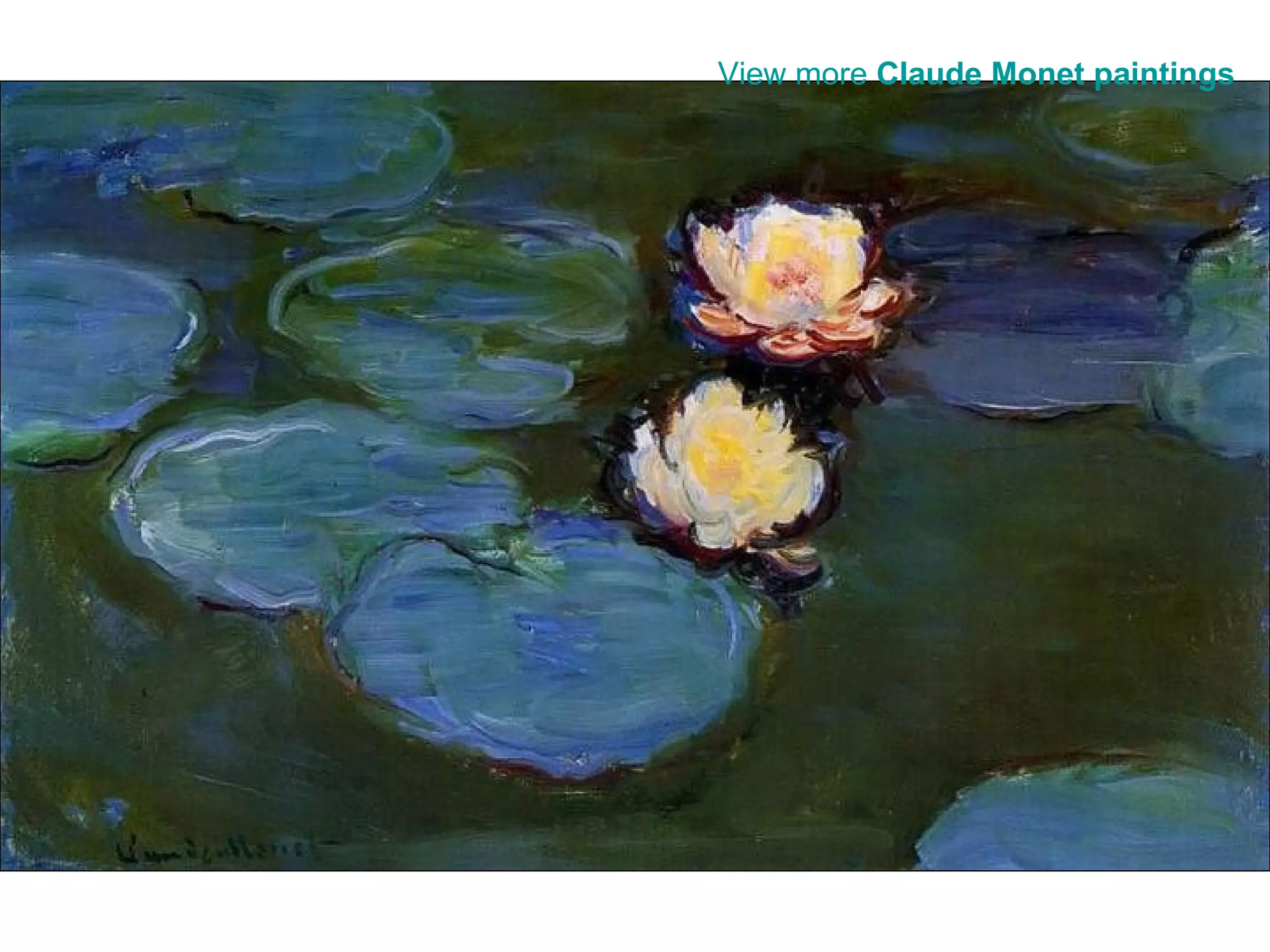Water lilies, claude monet painting | PPT