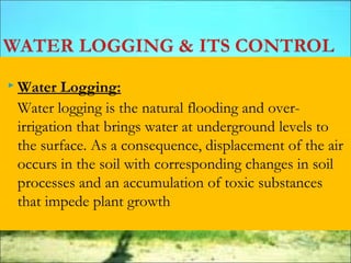Water logging and salinity control | PPT