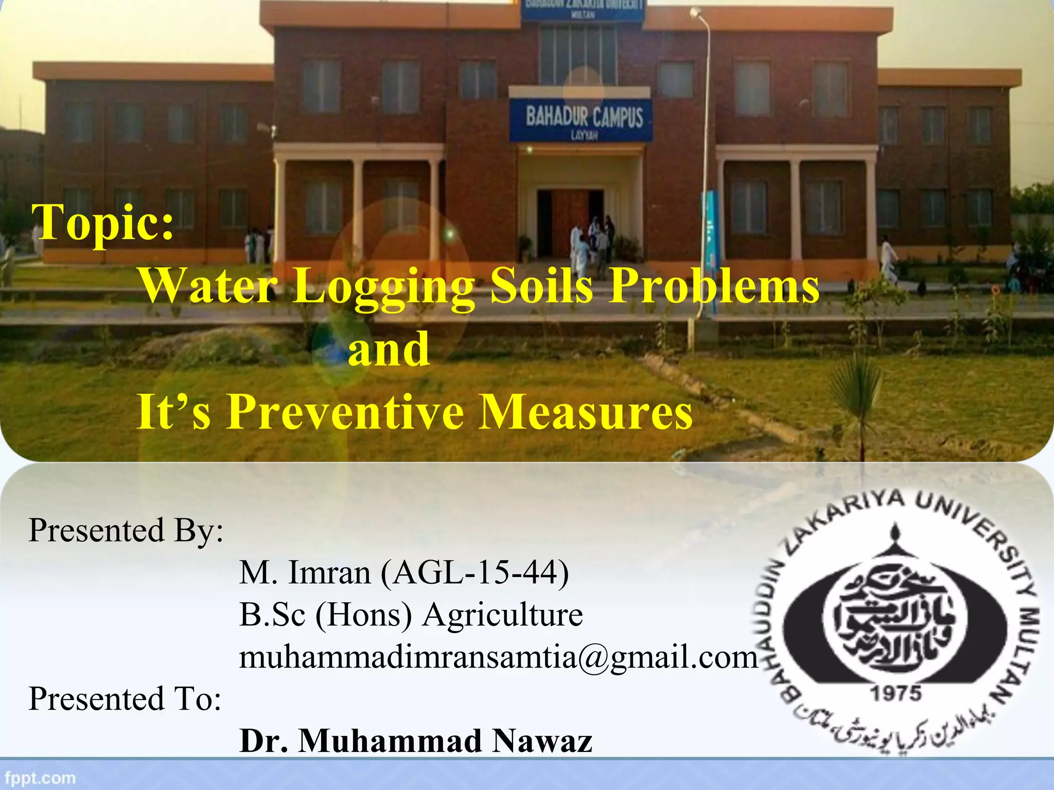 Water logging soils | PPT | Agriculture | Industries