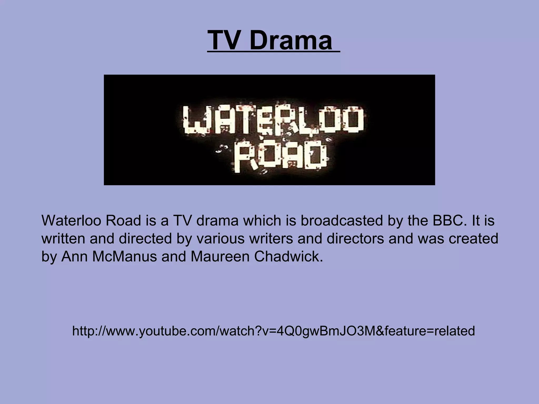 Waterloo road | PPT