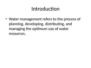 Water_Management ppt important for better understanding.pptx