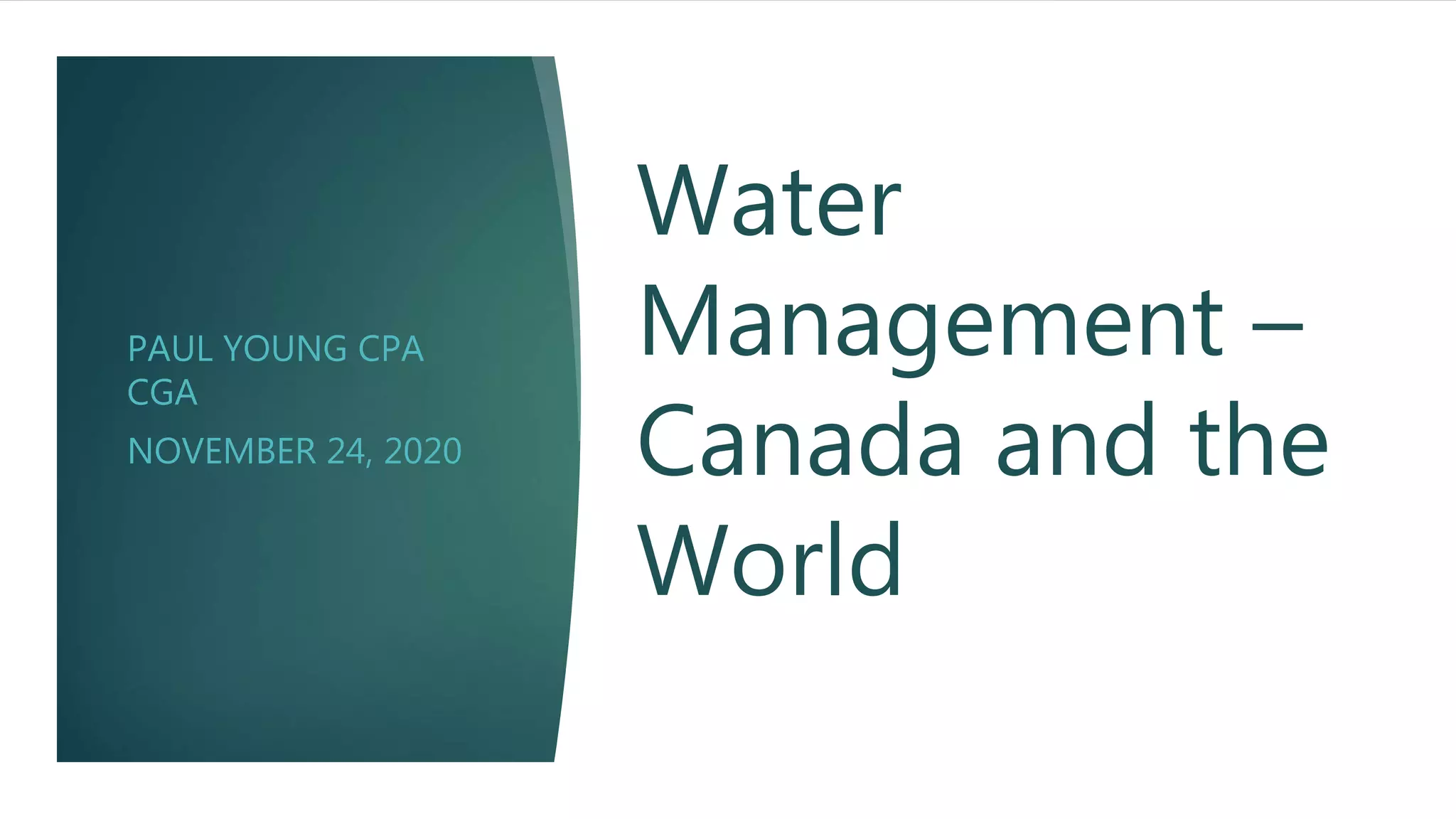 Water Management and Systems| Canada and the World | PPTX