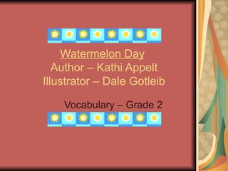 Watermelon Day Vocabulary | PPT