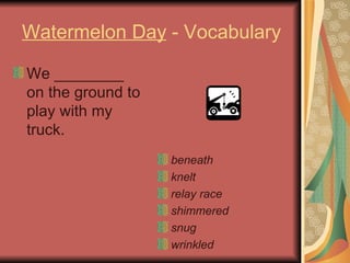Watermelon Day Vocabulary | PPT