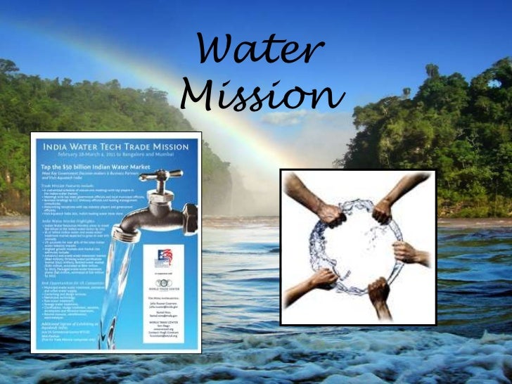Water mission