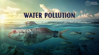 Combating Water Pollution: A Global Challenge | PPTX | Environmental ...