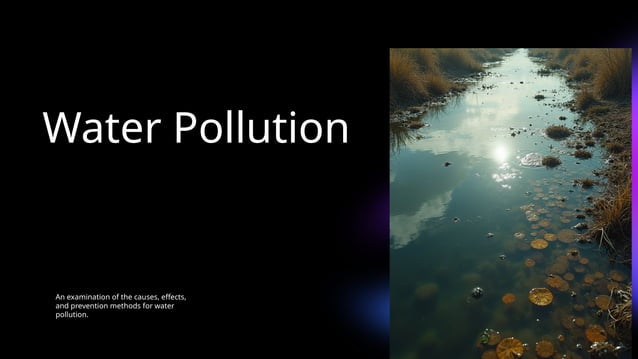 Water Pollution using scarcity water .pptx