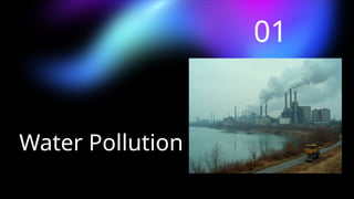 Water Pollution using scarcity water .pptx