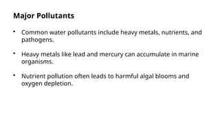 Water Pollution and its impact ob ecosystem.pptx
