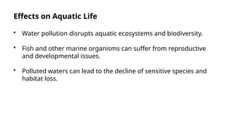Water Pollution and its impact ob ecosystem.pptx