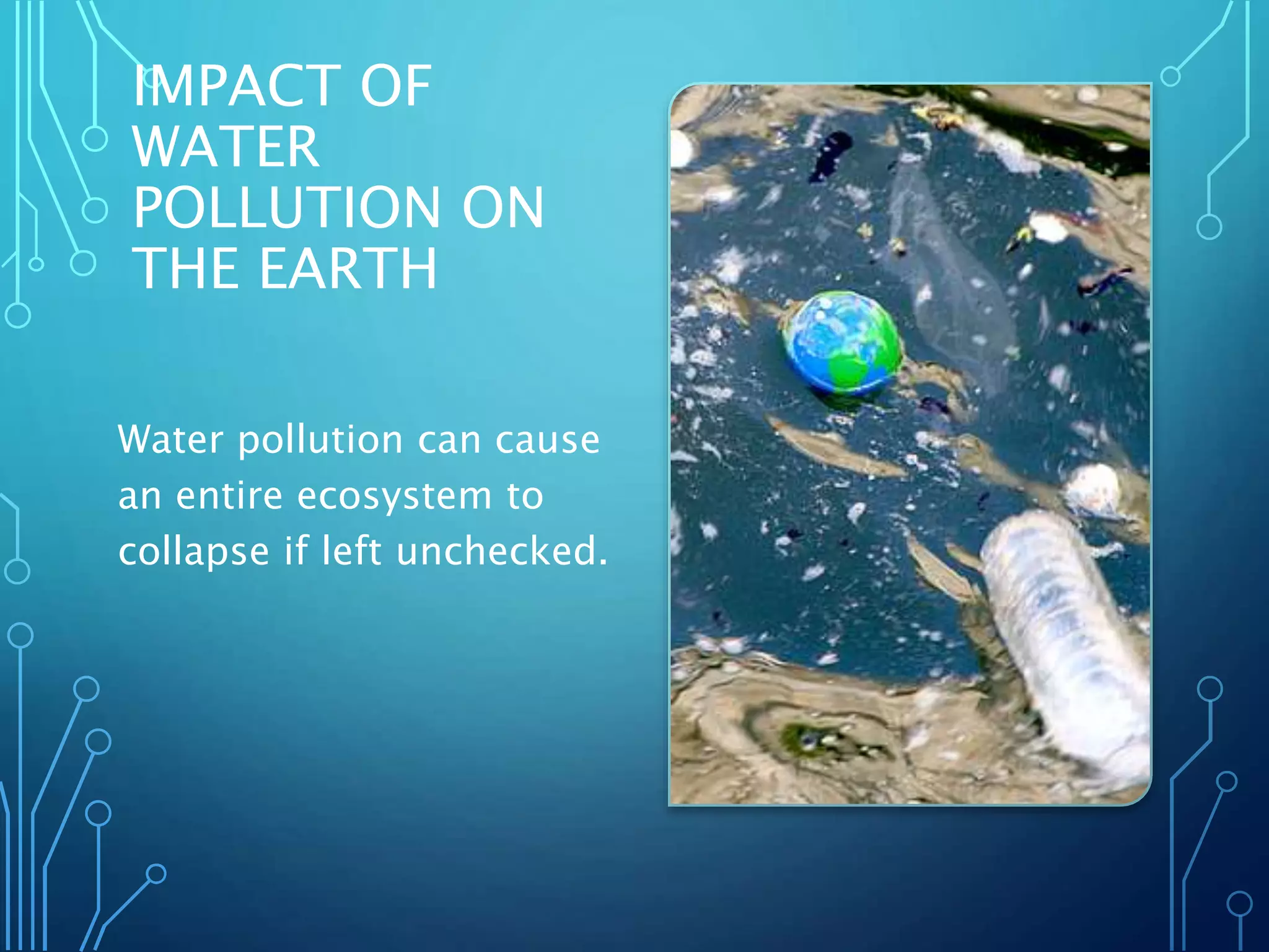 Water pollution and its effect on animal health | PPTX