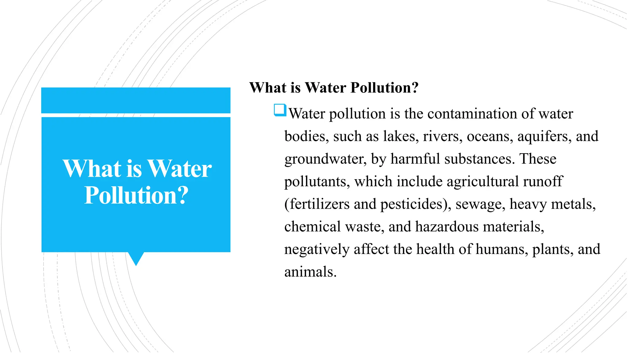Water Pollution: Causes, Effects, and Prevention. | PPTX