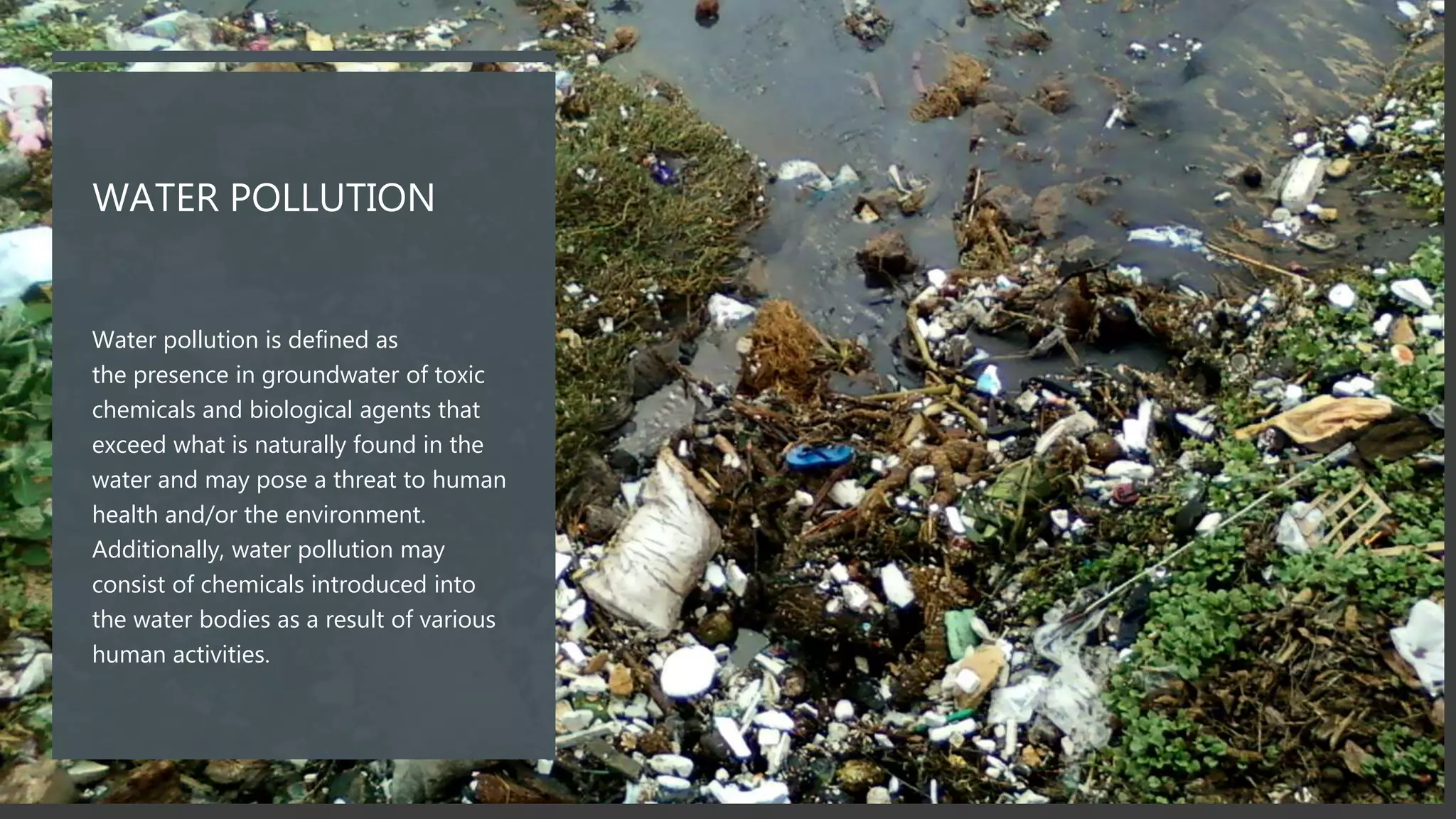 Water pollution, causes, effects & Treatments | PPTX