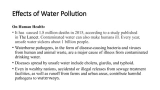 WATER POLLUTION CONTROL, VARIOUS SOURCES AND EFFECTS | PPTX