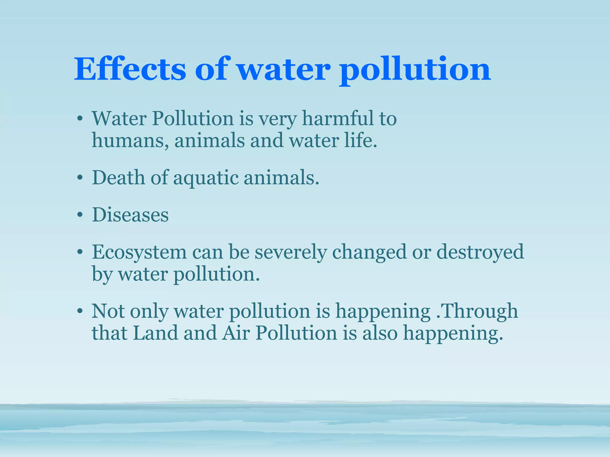 Water pollution effects | PPTX