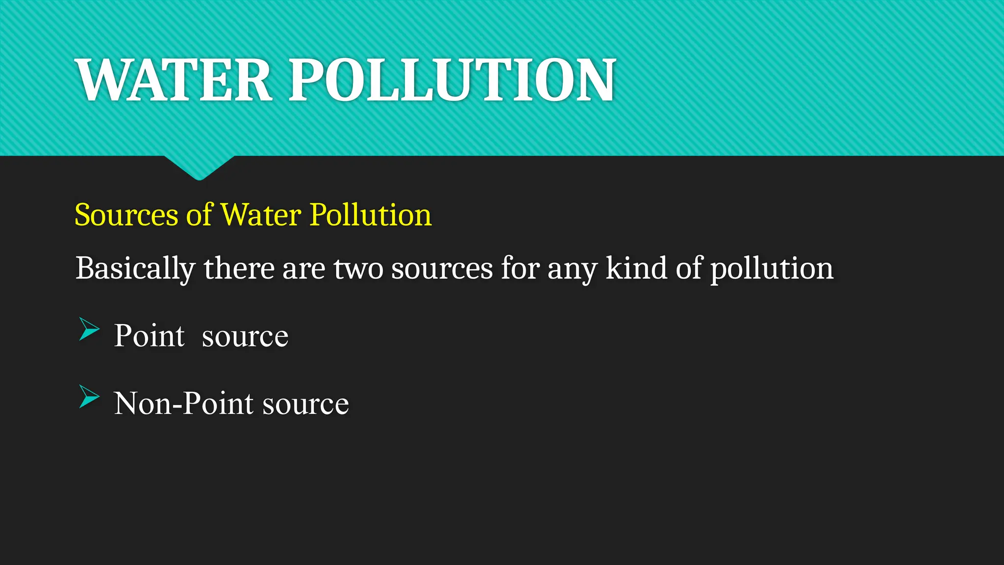 Water pollution is the contamination of water bodies (e.g. lakes ...